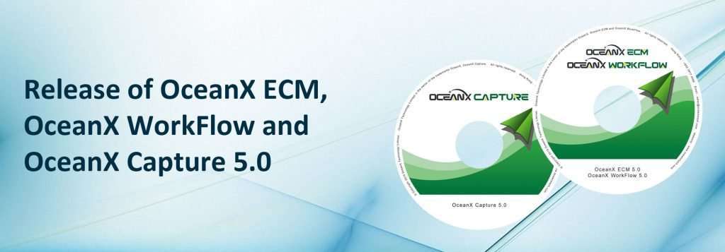 Release of OceanX ECM, OceanX WorkFlow & OceanX Capture 5.0 | OceanX Technology Limited